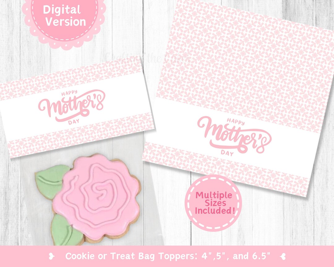 Mother's Day Cookie Bag Toppers, Printable Treat Bag Labels (digital ...
