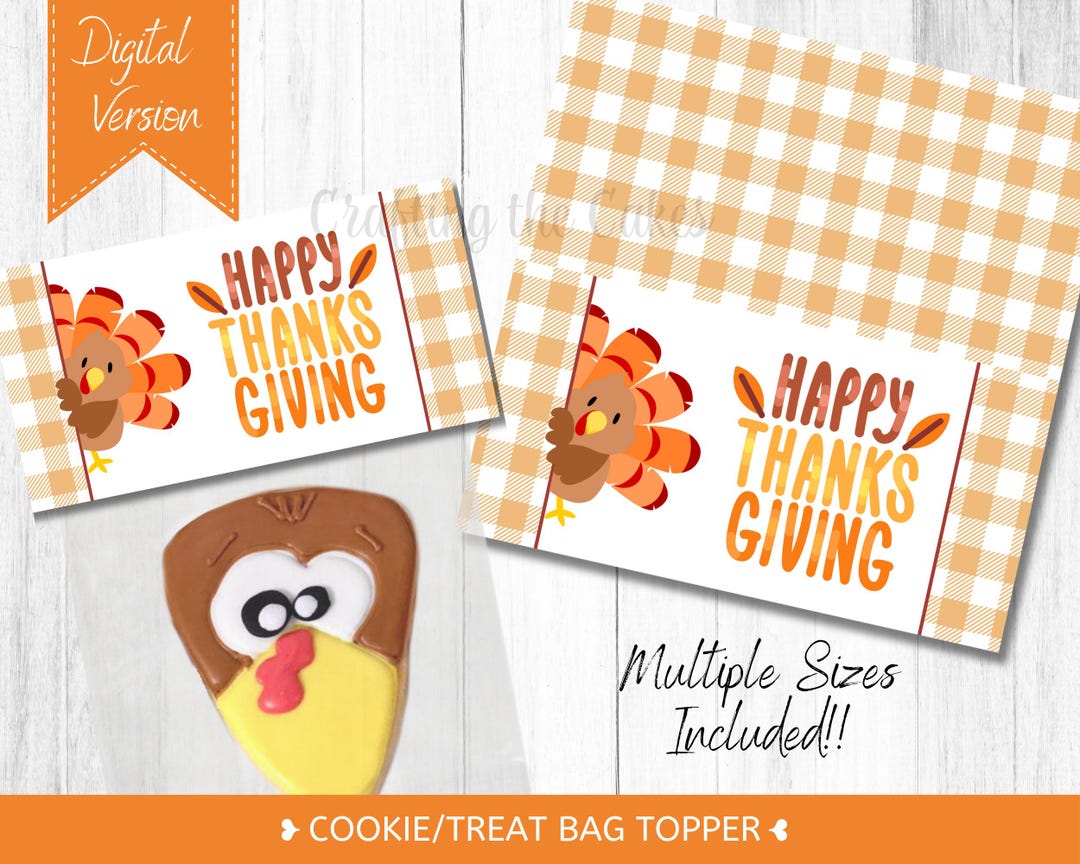 Thanksgiving Turkey Cookie Bag Toppers (digital File) - Etsy