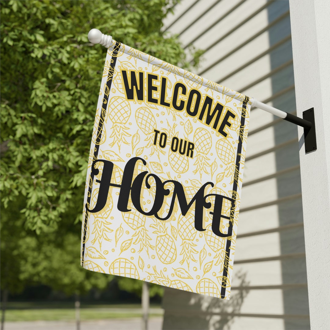Welcome to Our Home Garden & House Banner, Black and Yellow Pineapple ...