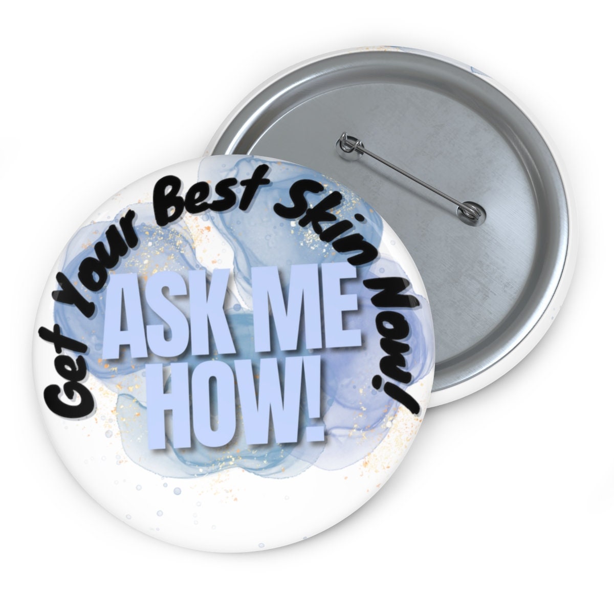 Get Your Best Skin Ask Me How Pin Button, Facial Promo, Esthetician ...