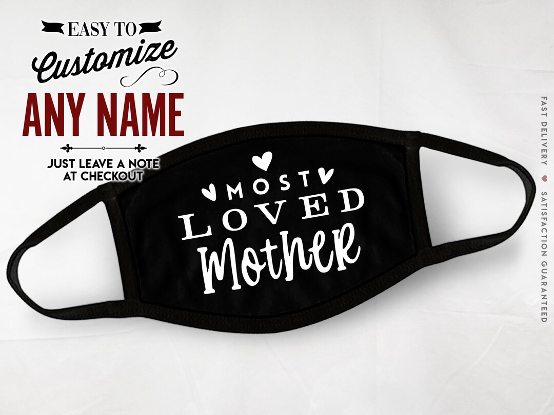 Most Loved Mother, Mother Mask, Mother Gift, Mother Gifts, Custom Face ...