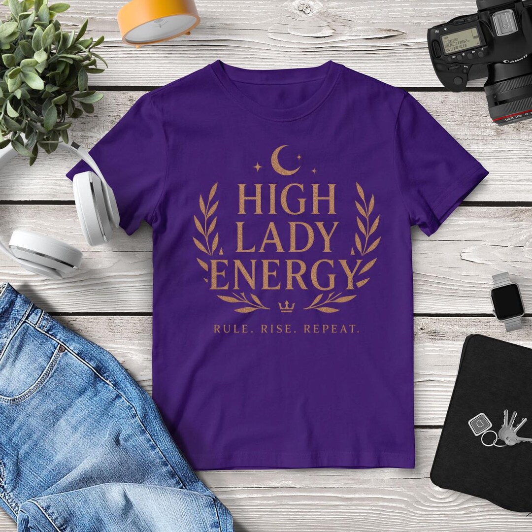 ACOTAR, High Lady, Fantasy Themed Gifts, Fantasy Tshirt, Fae Shirts ...