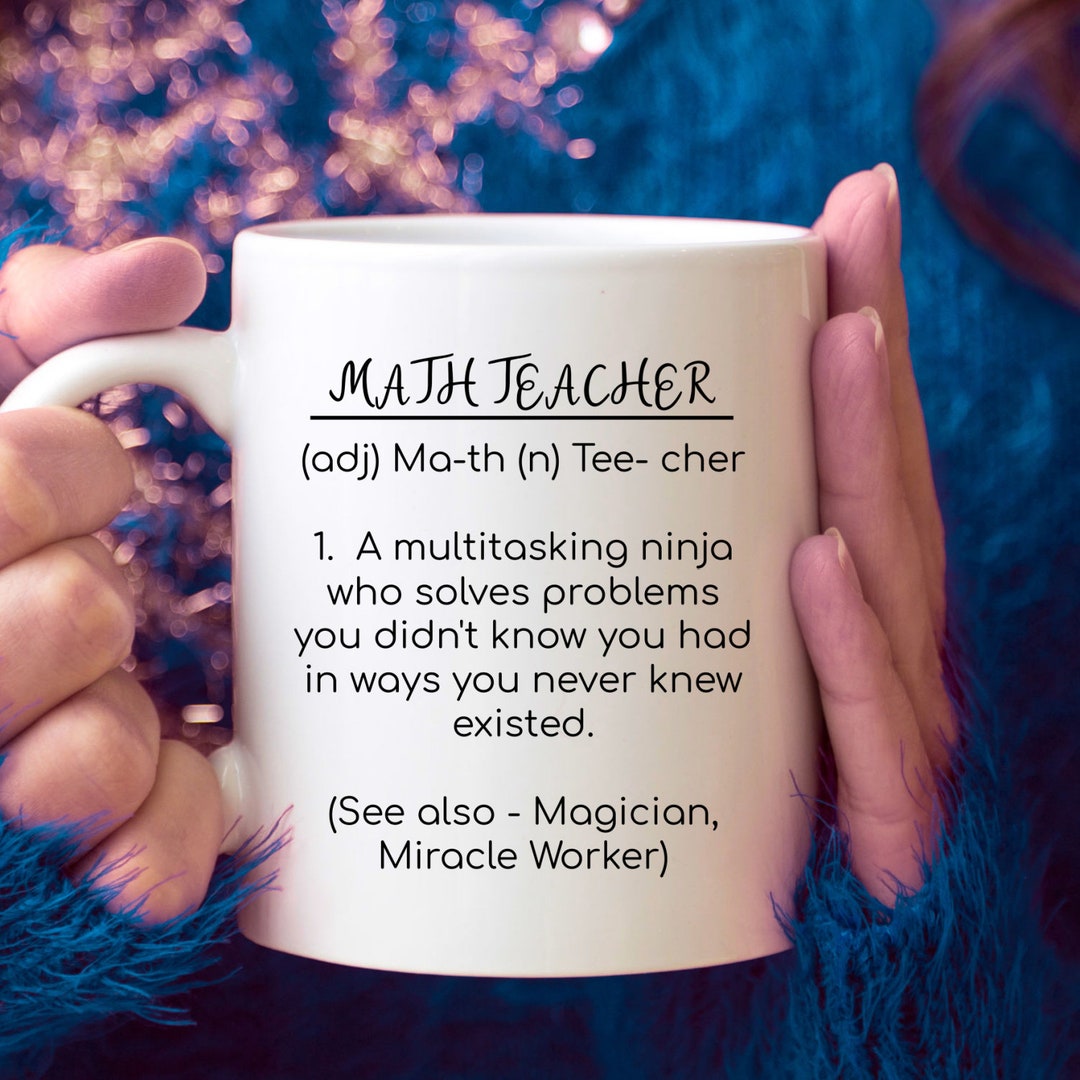 Math Teacher Mug, Math Teacher Gift for Male, Teacher Appreciation ...