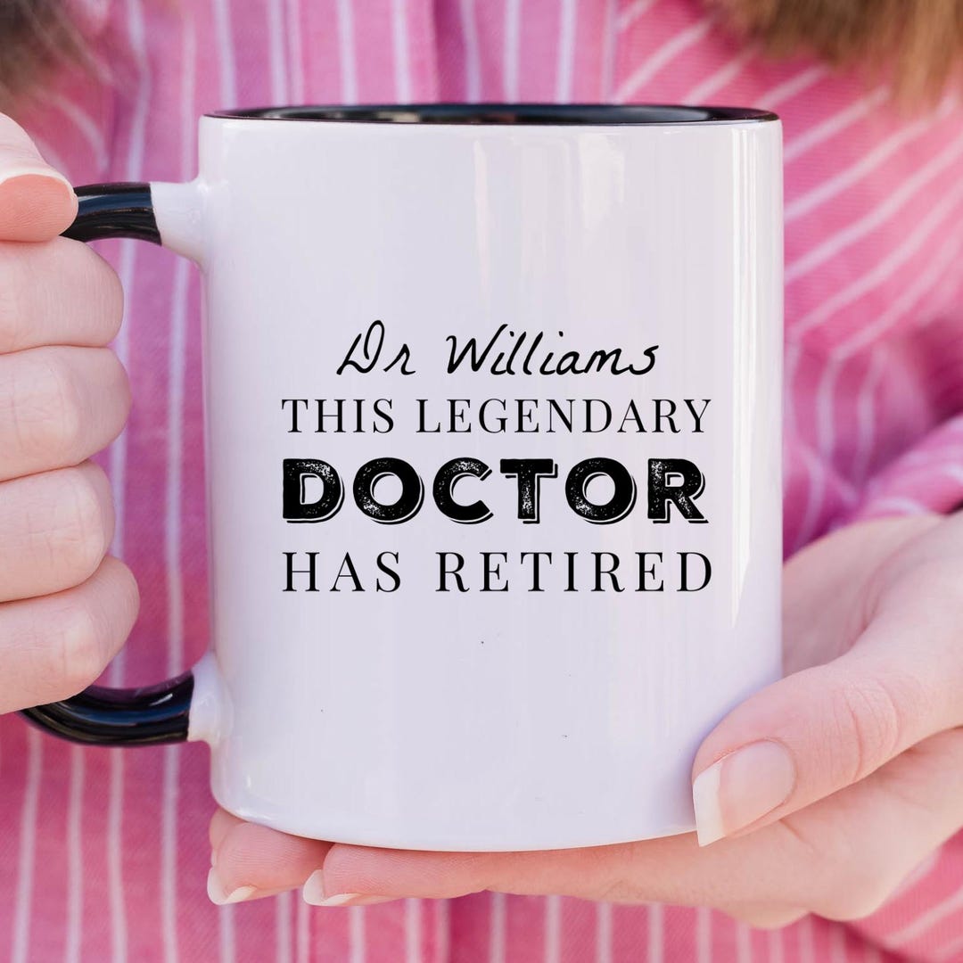 Custom Doctor Retire, Doctor Has Retired, Doctor Retire Gift ...