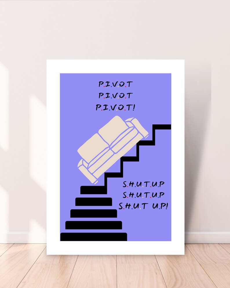 FRIENDS TV Pivot Ross Geller Wall Decor Typography Print - Etsy