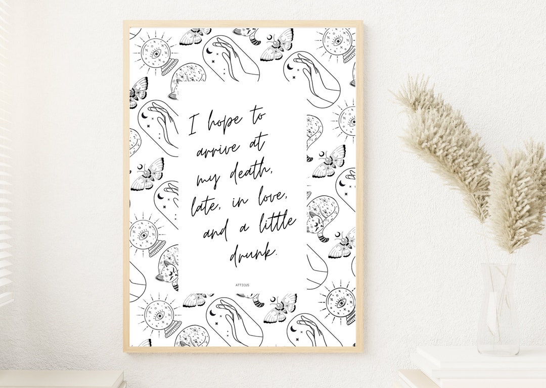 Atticus Poem Printable, Atticus Quote Print, Mystical Print, Minimalist ...