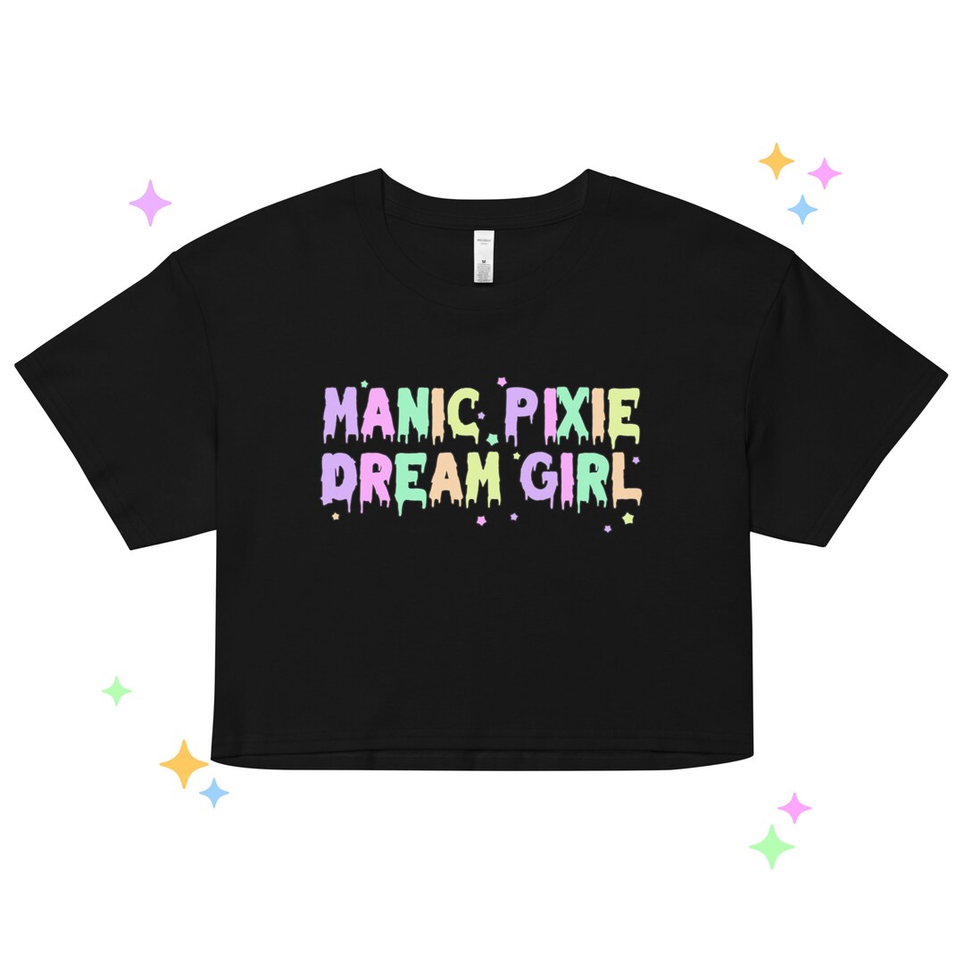 Manic Pixie Dream Girl Crop Top | Cute Star Graphic Top | Y2K Baby Tee | Gift for Girlfriend ...