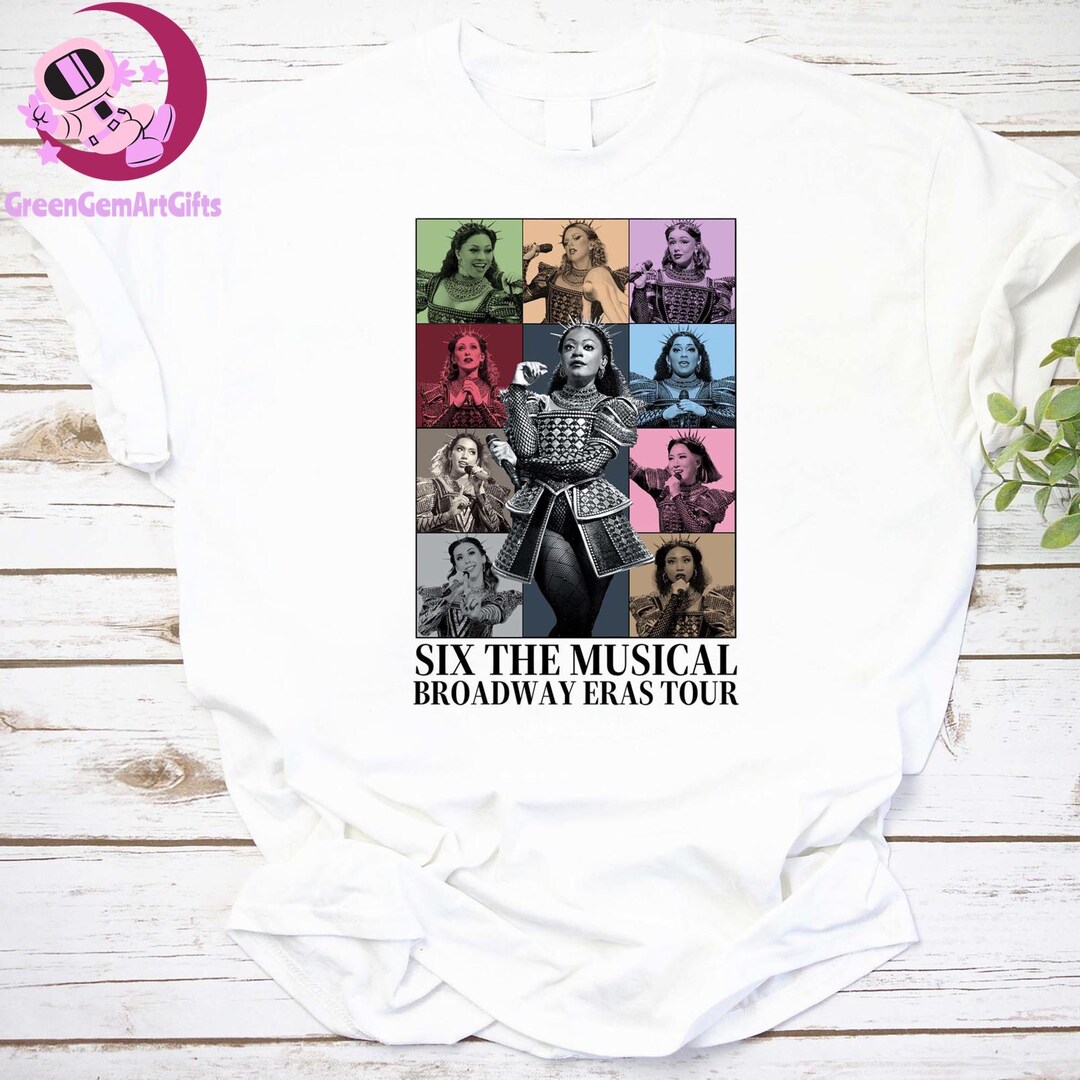 Six the Musical Eras Tour Shirt, Six Musical Shirt, Broadway Musical ...