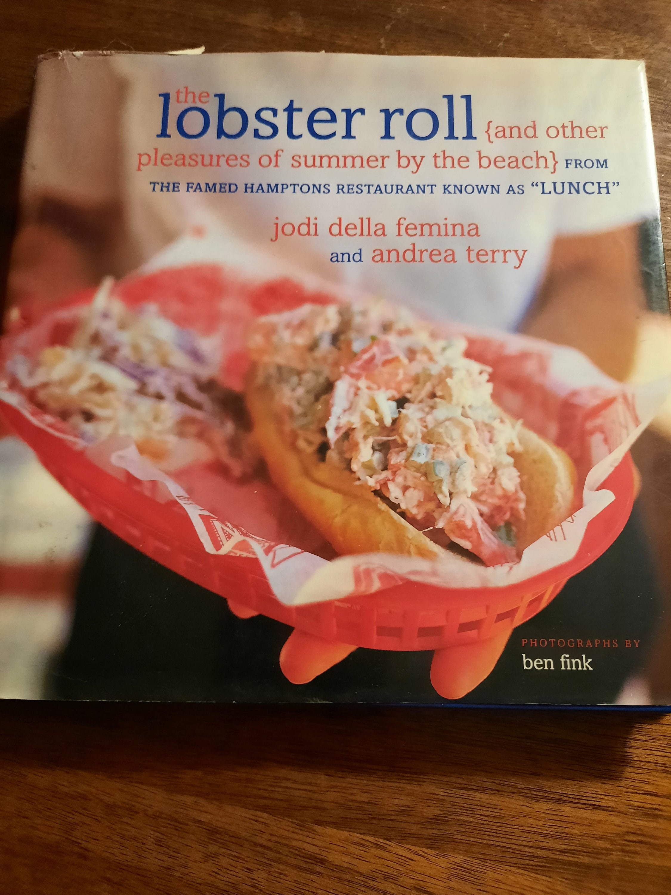 The Lobster Roll {and Other Pleasures of Summer by the Beach}, by Jodi ...