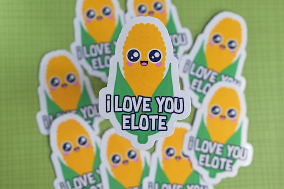 I Love You ELOTE Sticker | Etsy