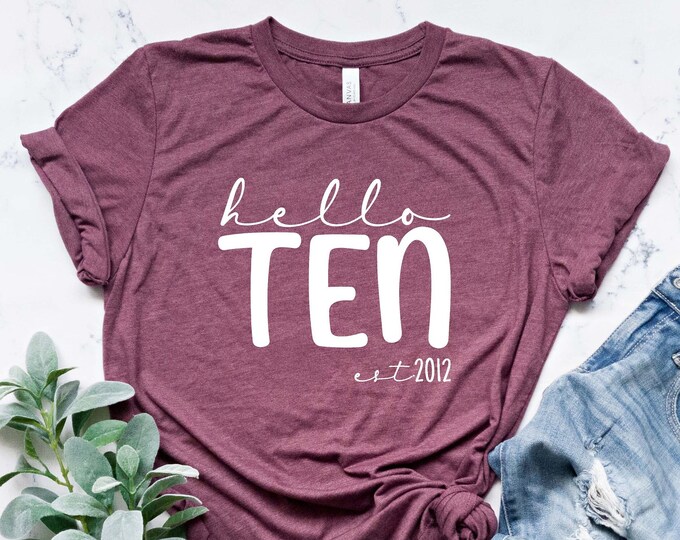 Hello Ten Shirt 10th Birthday Shirt Ten Shirt 10th Birthday - Etsy