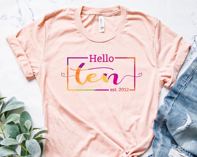 Hello Ten Shirt 10th Birthday Shirt Ten Shirt 10th Birthday - Etsy