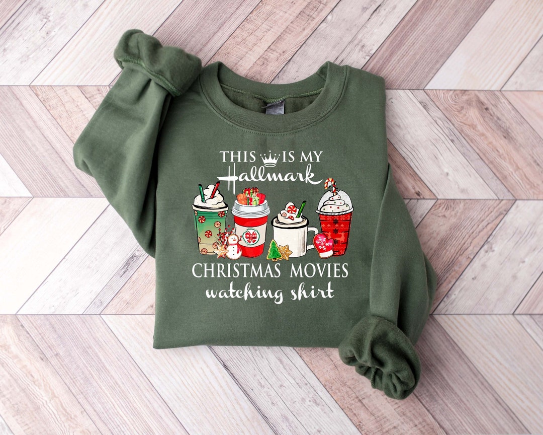 This is My Movie Watching Sweatshirts, Hallmark Christmas Movies Shirt ...