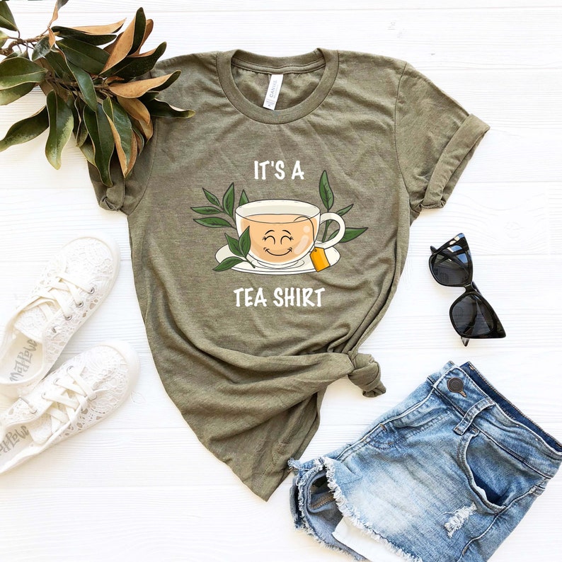 Its a Tea Shirt, Tea Lover Shirt, Tea Lover Gift, Tea Addict, T Shirt ...