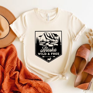 Alaska Tshirt, Wild & Free Shirt, Alaska Lover Gift Shirt, Alaska ...