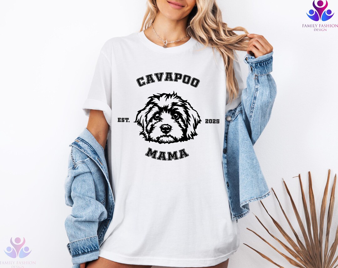 Custom Cavapoo Mama Tshirt, Trendy Cavapoo Mama Tee, Cavapoo Dog Shirt ...