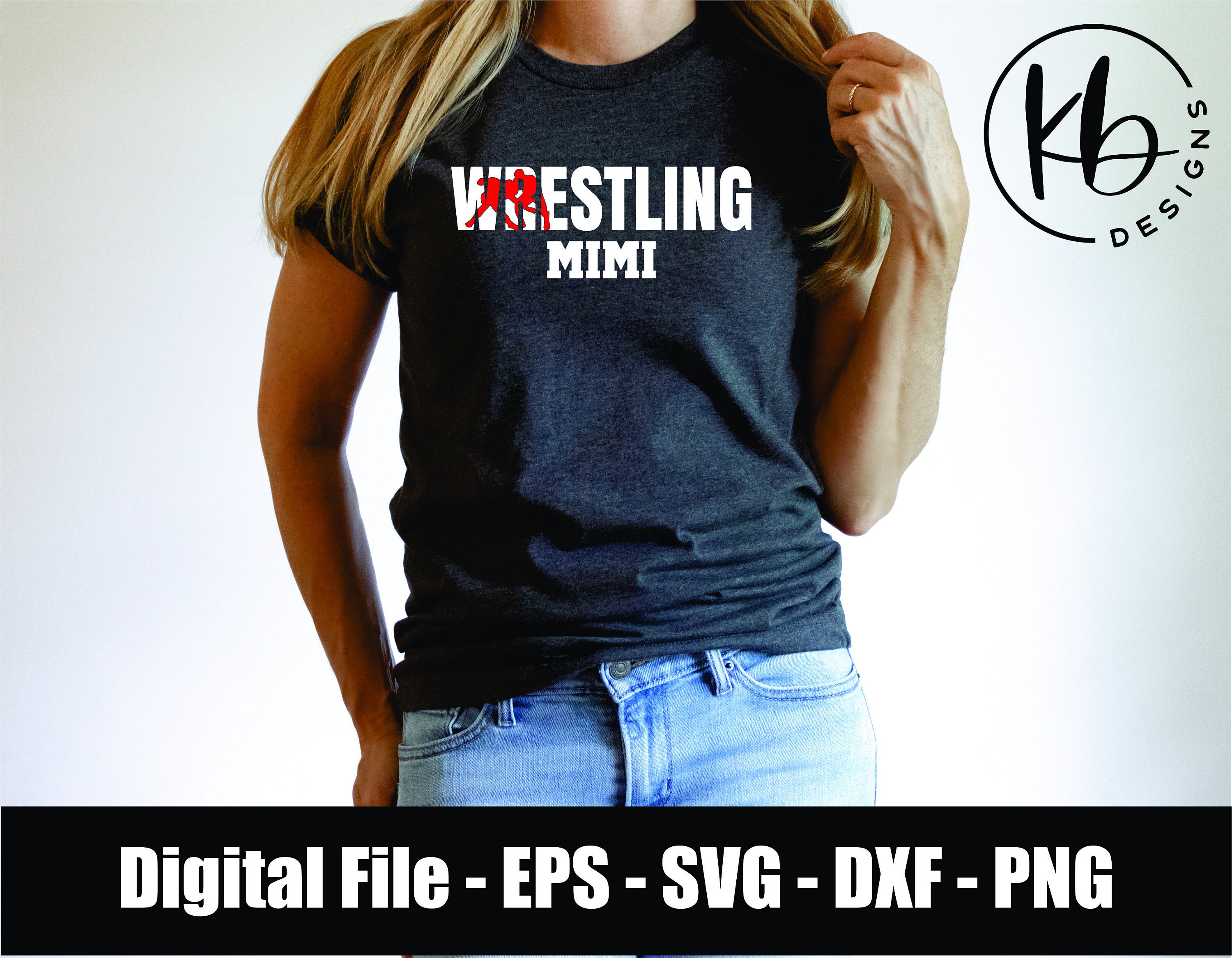 Wrestling Mimi SVG - PNG - Eps - Dxf. Wrestling Mimi Digital File ...