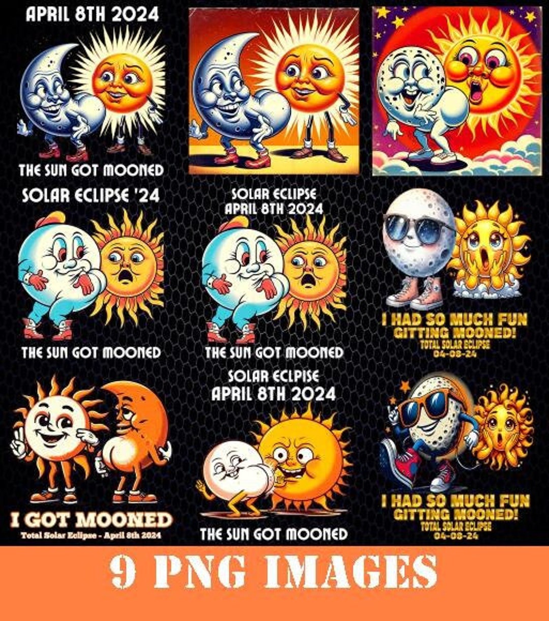 Funny America Solar Eclipse 2024 4.08.24 the Sun Got Mooned Png - Etsy