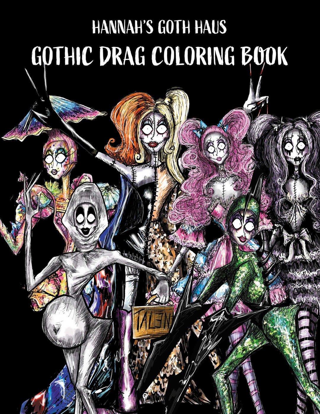 Gothic Drag Queen Coloring Book | 16 Illustrated Pages by Hannah's Goth ...