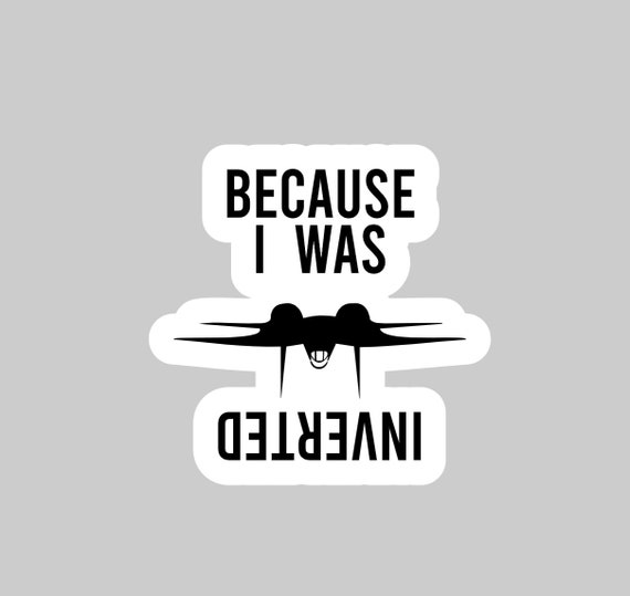 Top Gun Maverick Fly Inverted Car Decal/sticker - Etsy