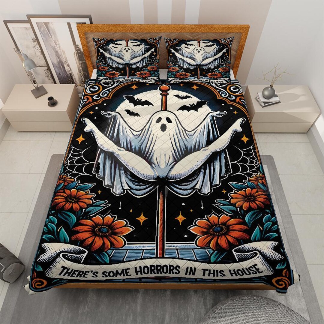 Funny Boo There's Some Horrors in This House Quilt Bedding Set, Boo ...