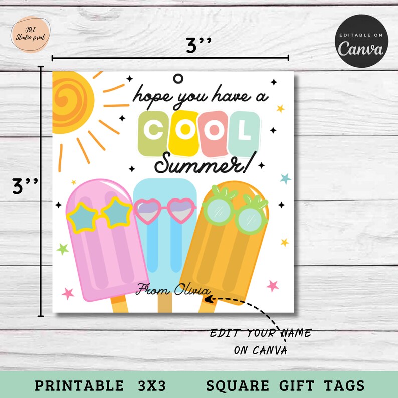 End of School Year Tag Editable Last Day of School Cool Tag Have a Cool ...