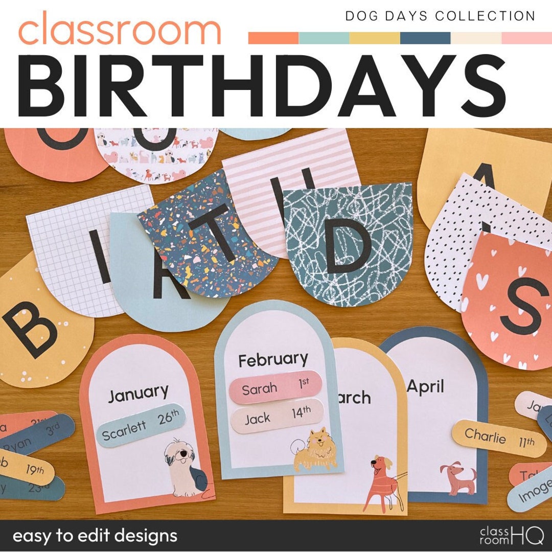 Dog Themed Modern Editable Class Birthday Bulletin Board Display Pack ...