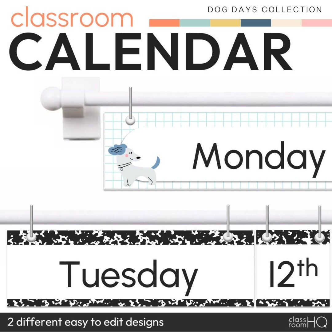 Classroom Flip Calendar Editable Class Calendar Set DOG DAYS Classroom ...