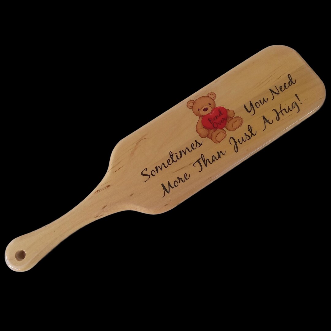Maple Wood Spanking Paddle 16" X3-7/8 X 1/2" "more Than Just A Hug" - Etsy