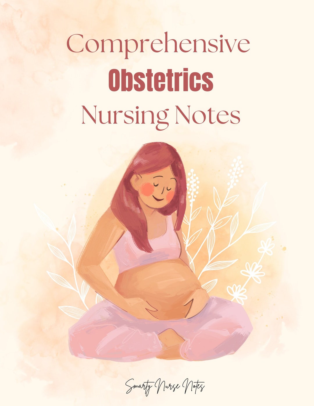 Comprehensive OB Nursing Notes | Study Guide for Obstetric Nursing ...