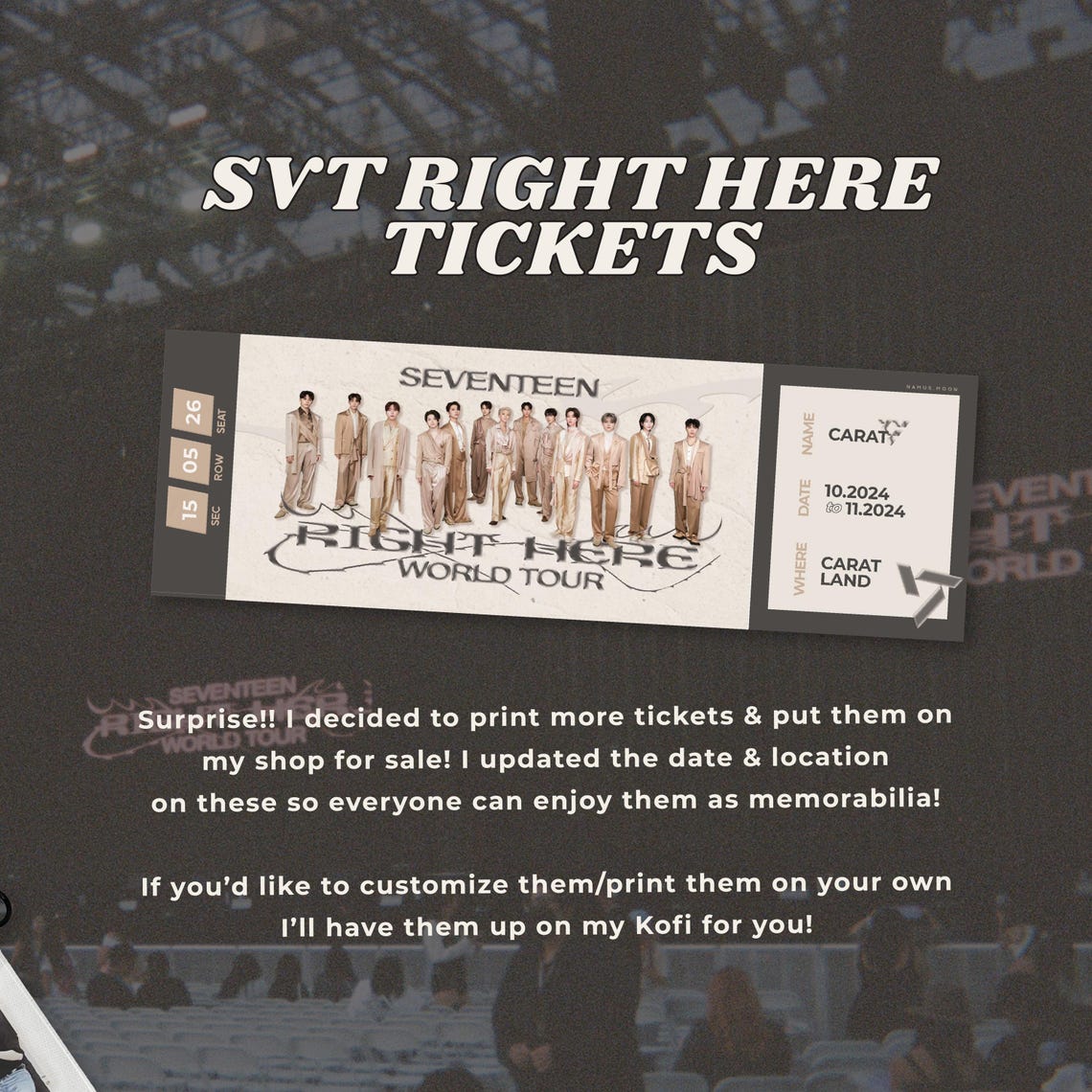 Seventeen Right Here Concert Ticket | NOT Customizable - Etsy
