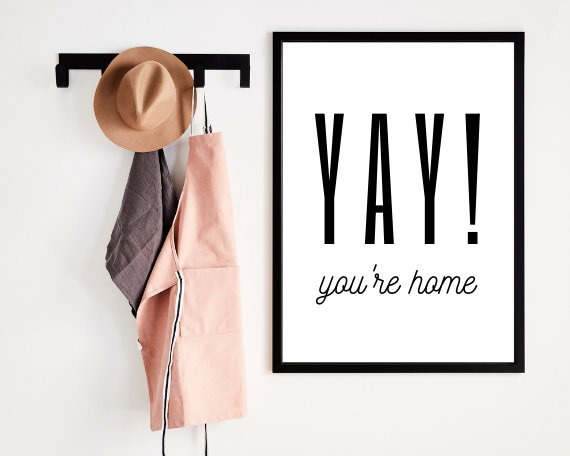 Yay You're Home Wall Decor Minimal Print Typography - Etsy Canada
