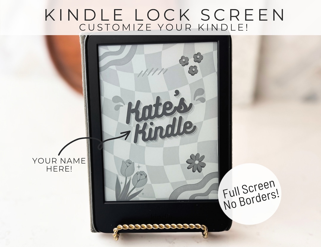 CUSTOM Kindle Lock Screen, Full Screen Kindle Screensaver, Kindle Cover ...