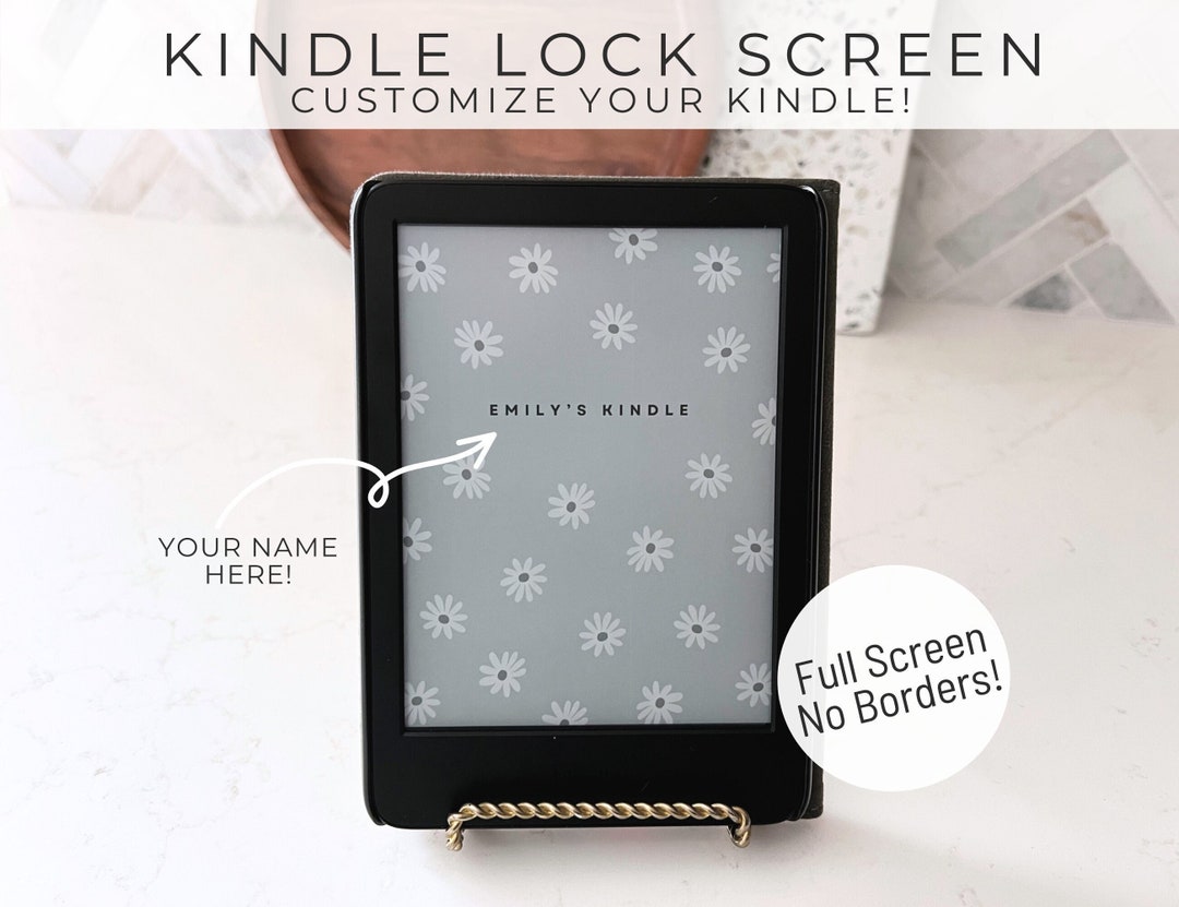 CUSTOM Kindle Lock Screen, Full Screen Kindle Screensaver, Kindle Cover ...