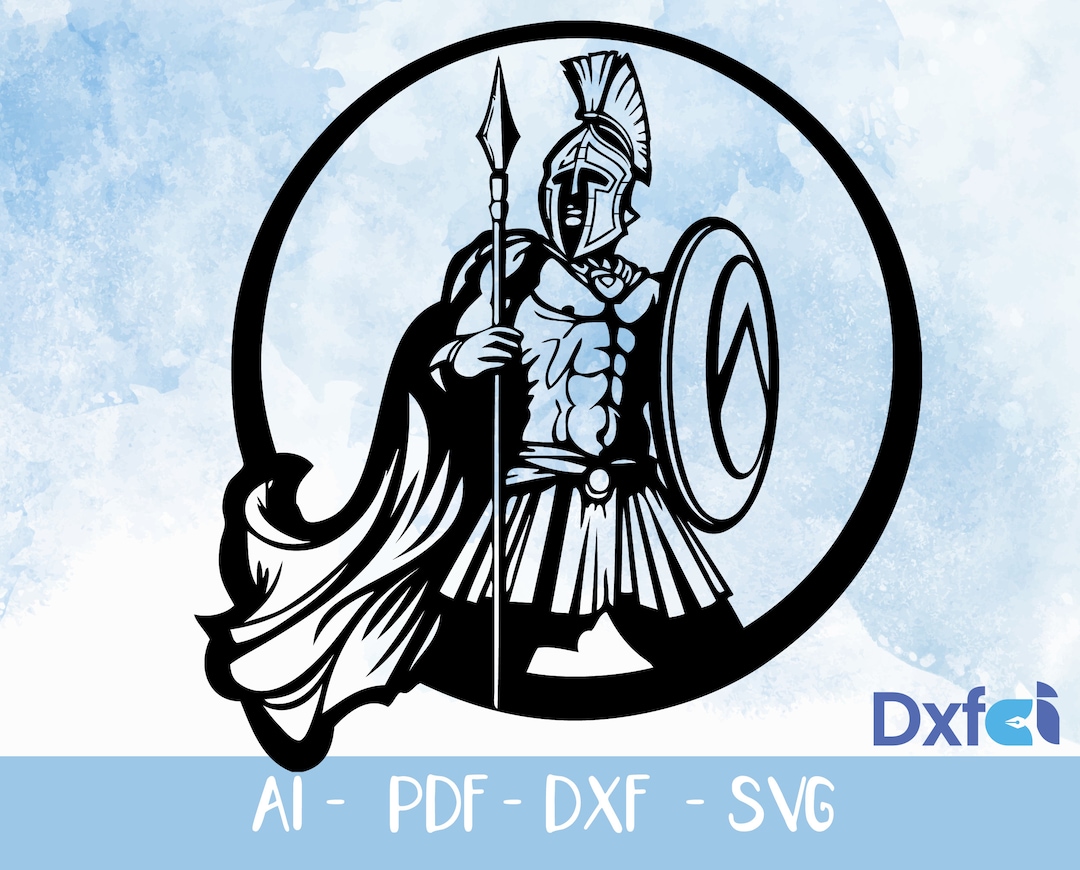 Spartan Dxf, Glagiator Svg, Spartan Warrior Dxf, Greek Warrior Svg, Eps ...