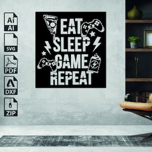 Eat Sleep Game Repeat SVG, Dxf Files Gamer Svg,video Game Svg,game ...