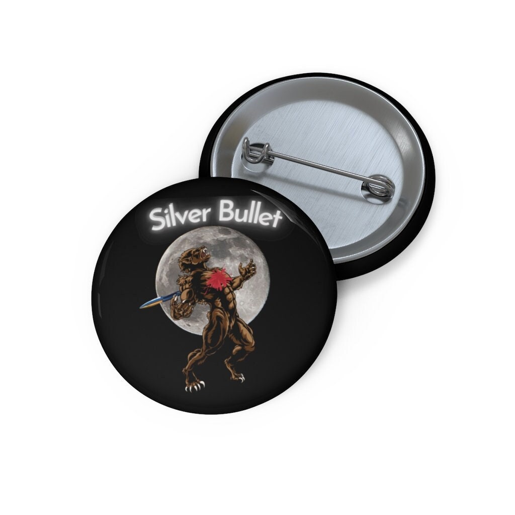 Werewolf Silver Bullet, Horror Pin Buttons - Etsy