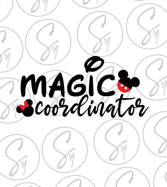 Magic Coordinator With Mickey SVG File - Etsy
