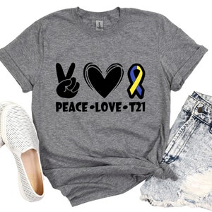 Peace Love T21 Down Syndrome Awareness Day Shirt, Trisomy 21 T-shirt ...