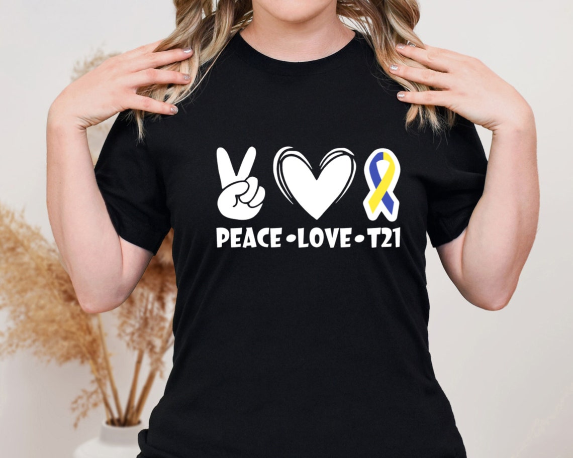 Peace Love T21 Down Syndrome Awareness Day Shirt, Trisomy 21 T-shirt, Extra Chromosome Shirt ...