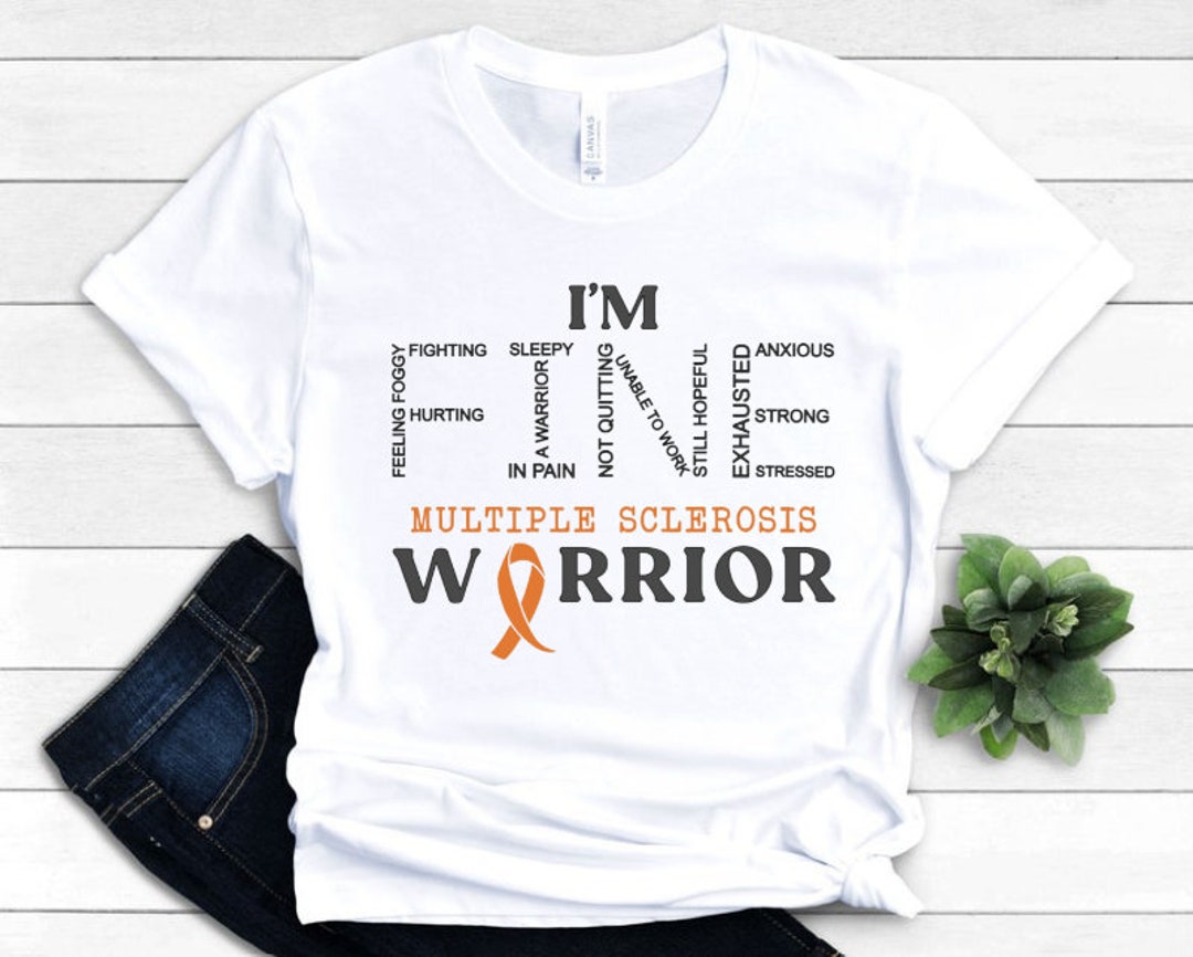 Multiple Sclerosis Warrior Shirt, Multiple Sclerosis Diagnosis ...