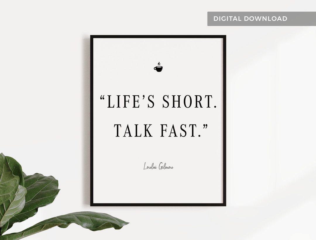 GILMORE GIRLS Quote Printable Wall Art Poster | Lorelai Gilmore | Life ...