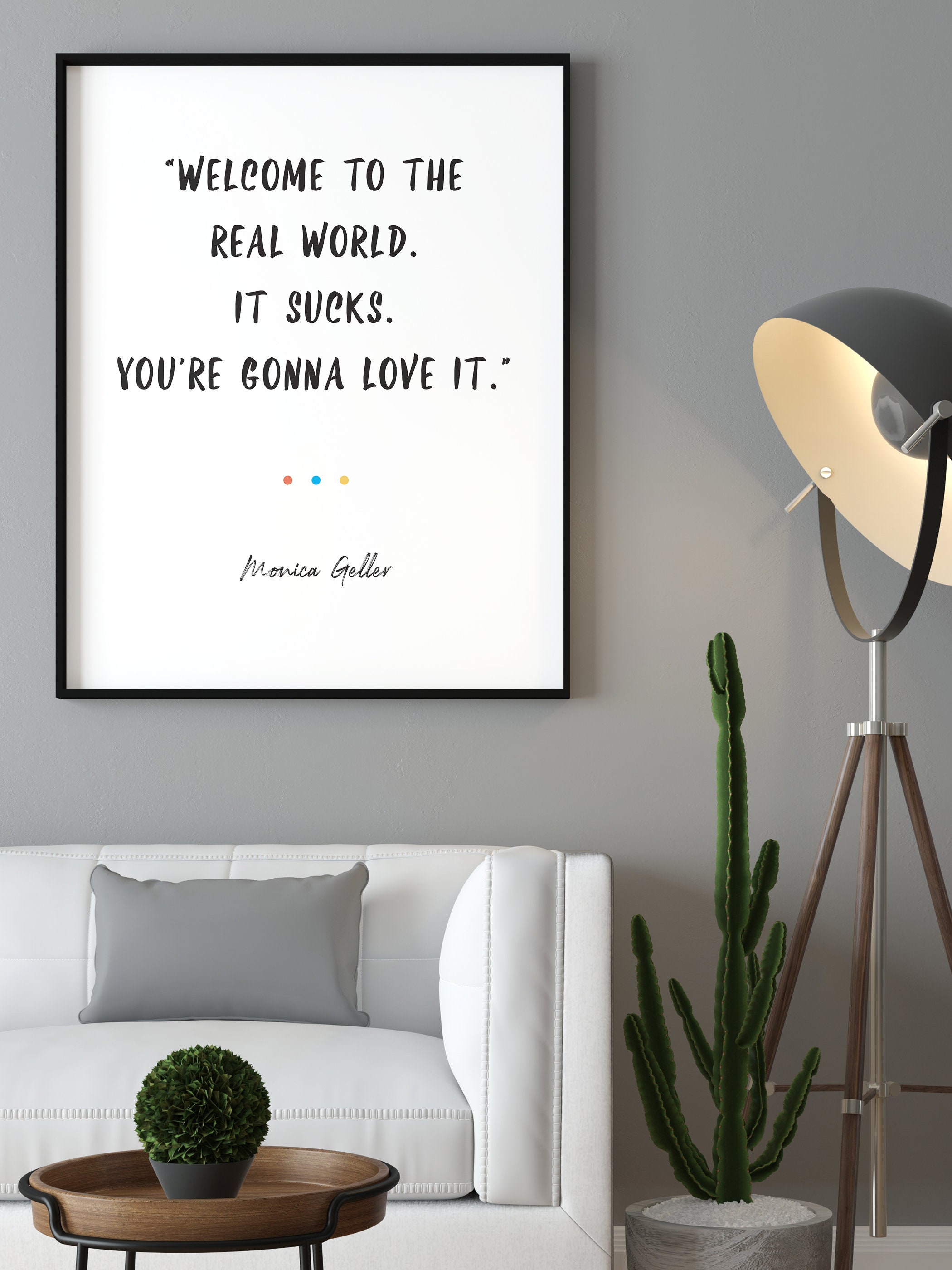 FRIENDS Quote Printable Wall Art Poster Monica Geller Welcome to the ...
