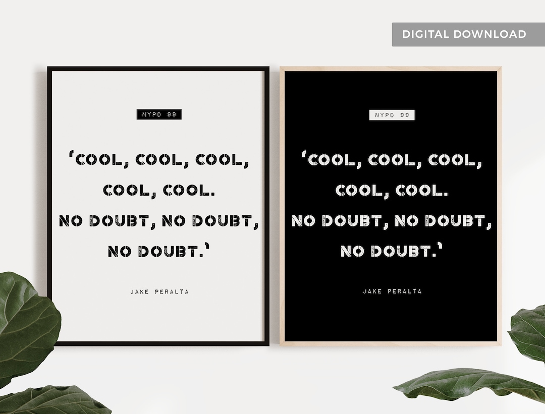 BROOKLYN 99 Quote Printable Wall Art Poster | Jake Peralta | Cool, No ...