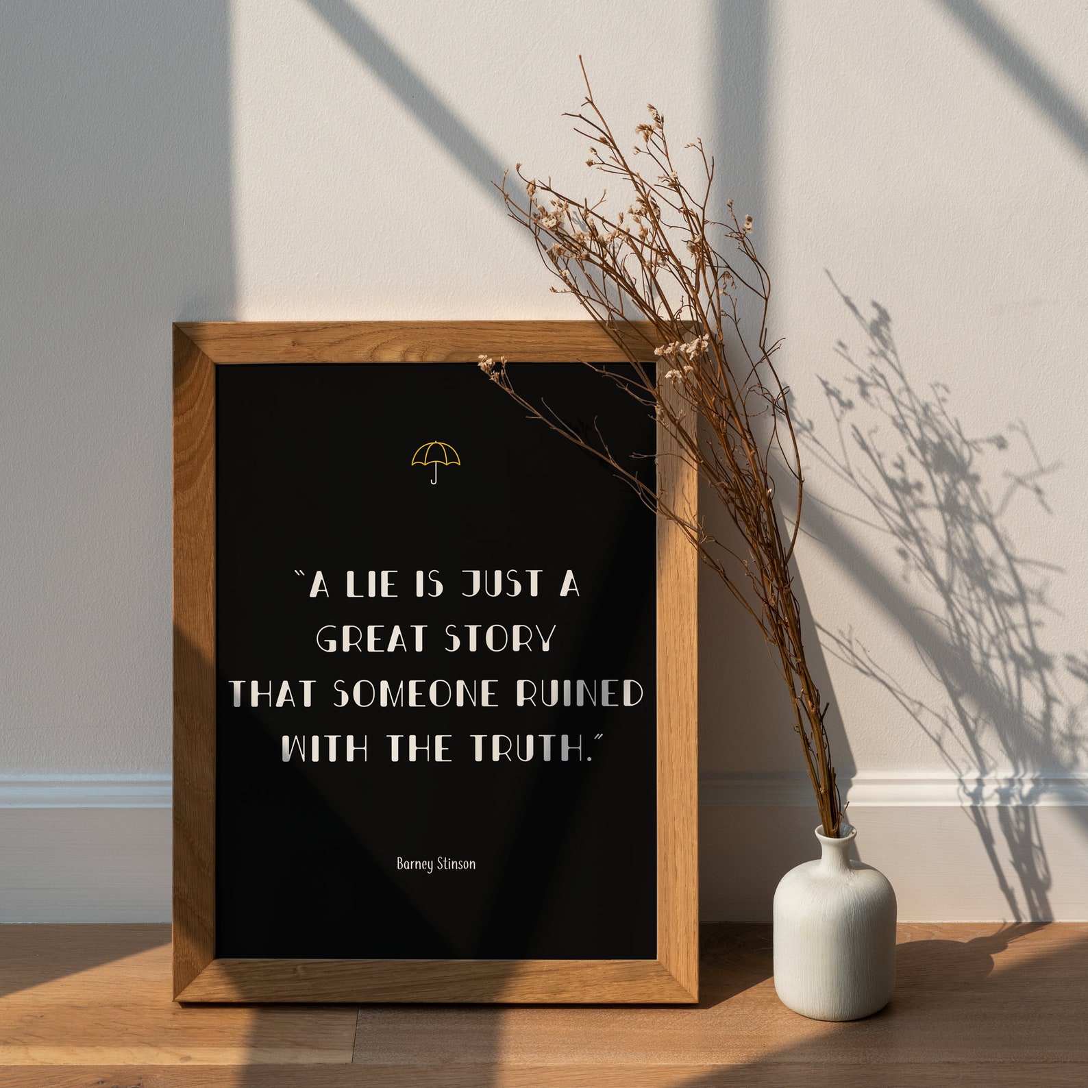 HIMYM Quote Printable Wall Art Poster | Barney Stinson | Great Story ...