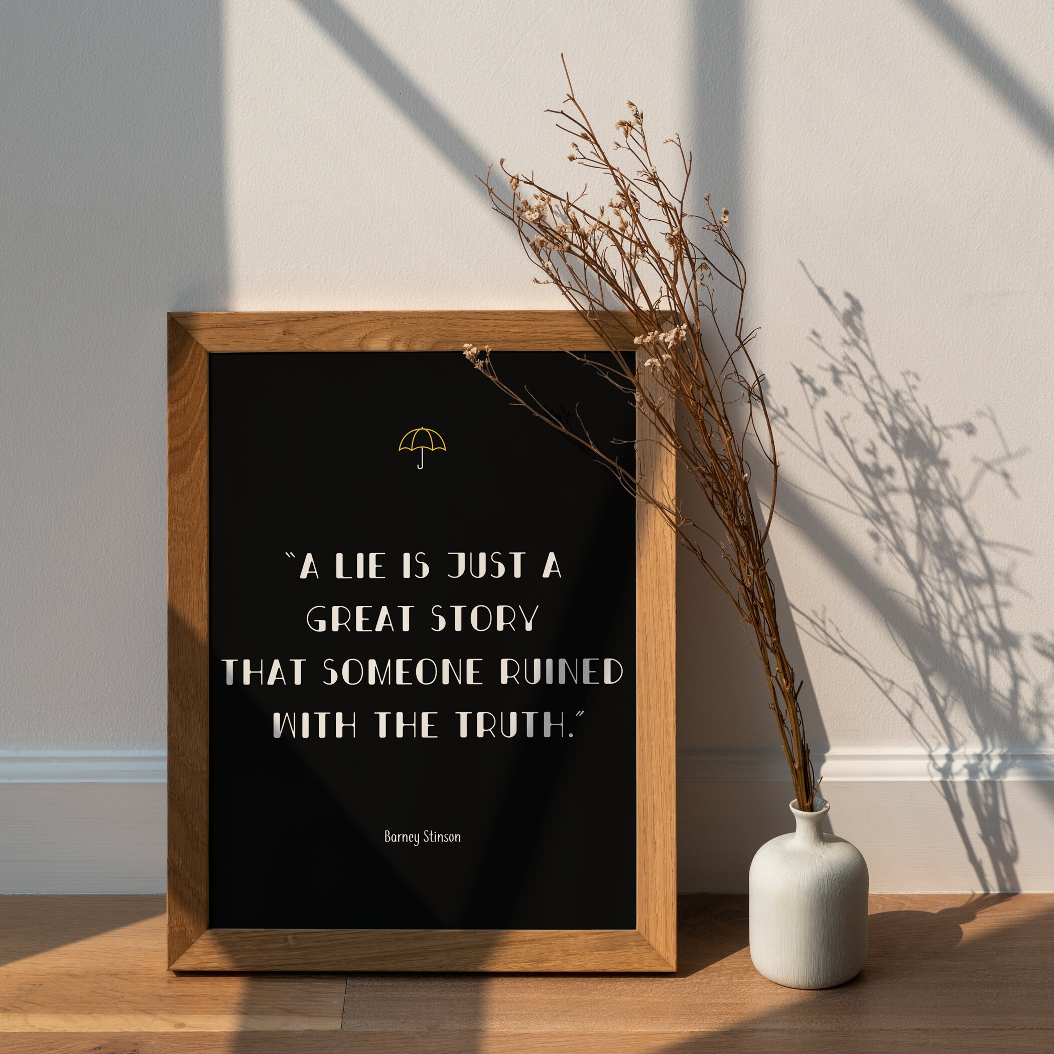 HIMYM Quote Printable Wall Art Poster | Barney Stinson | Great Story ...