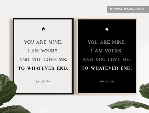 EOS SJM Book Quote Printable Wall Art Poster to Whatever End - Etsy