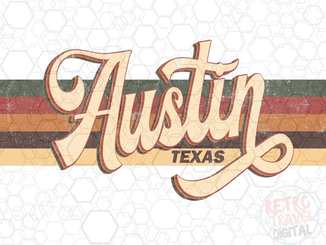 Vintage Texas Austin Sublimation Design, Retro, Vintage, Distressed ...