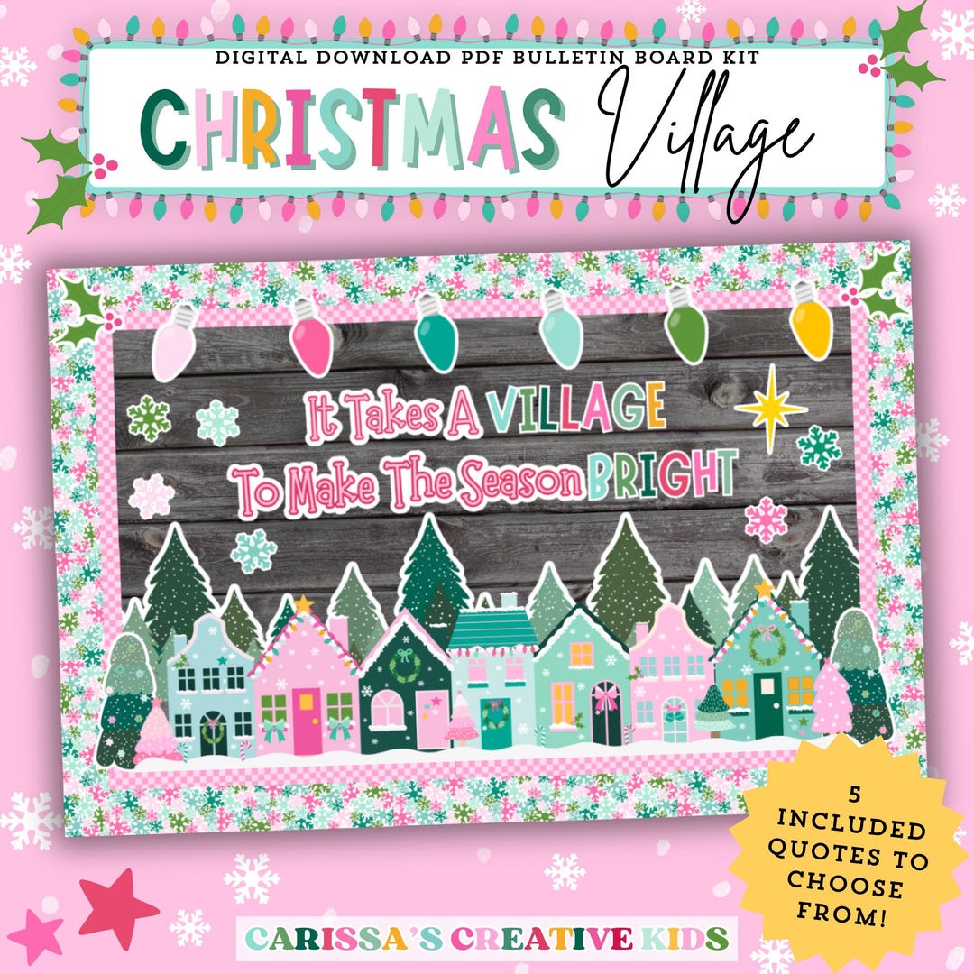 Christmas Village Bulletin Board Kit | Printable Classroom Decor ...
