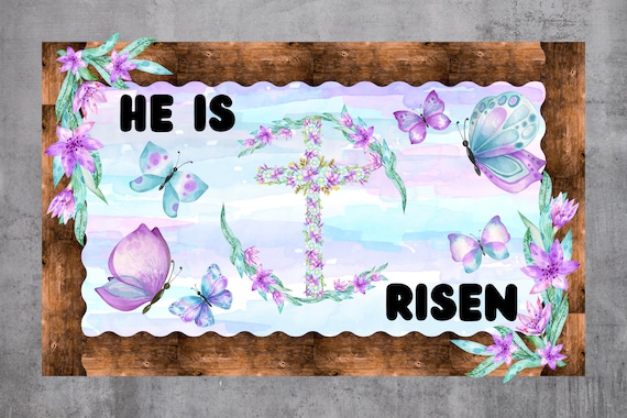 Easter Bulletin Board He is Risen School Bulletin Board | Etsy